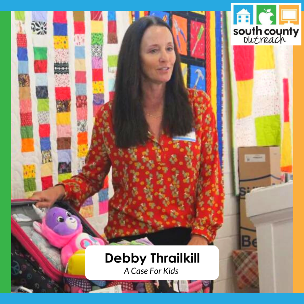 Debby Thrailkill - A Case For Kids - South County Outreach Orange County